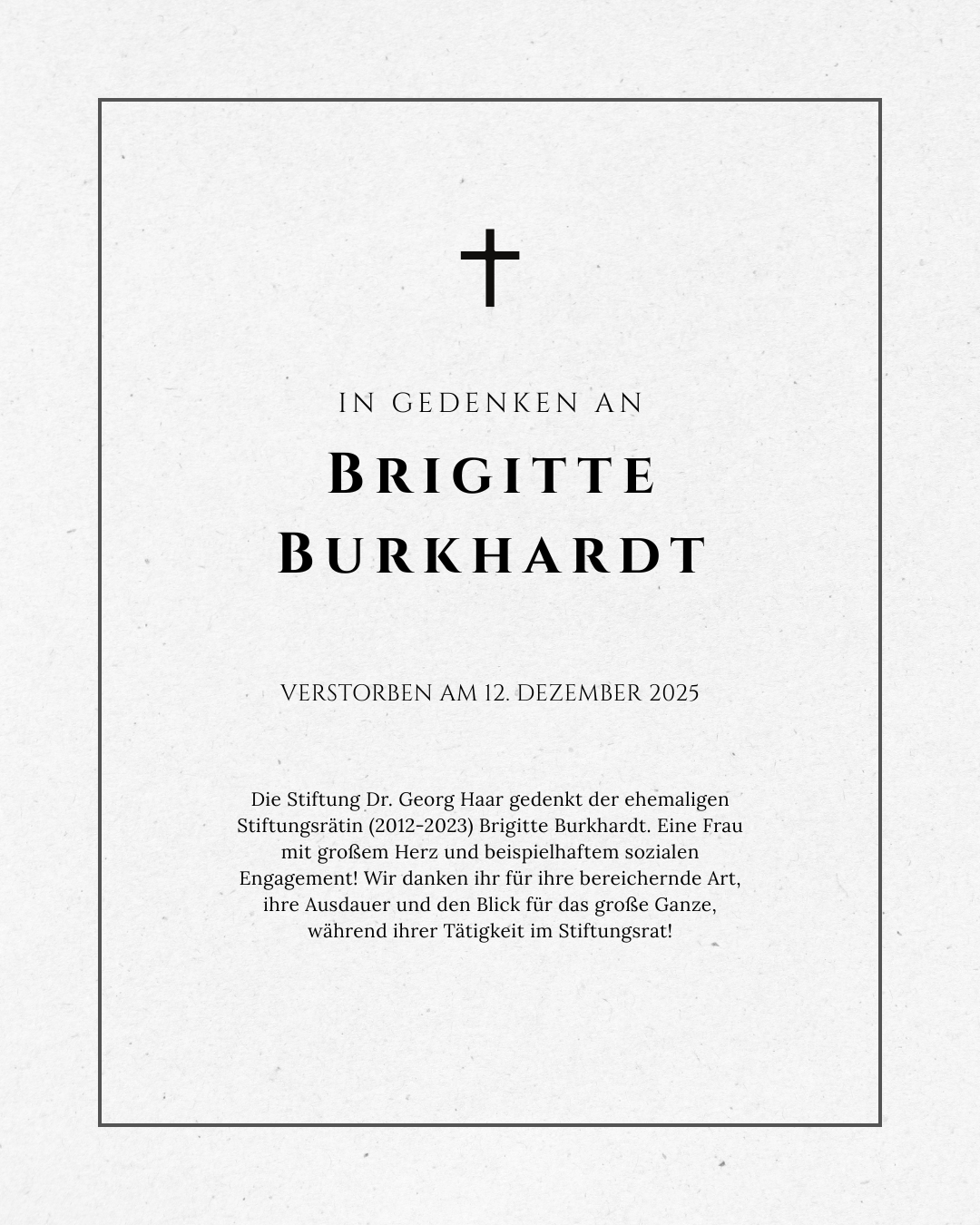 In Gedenken an Brigitte Burkhardt - Stiftung Dr. Georg Haar